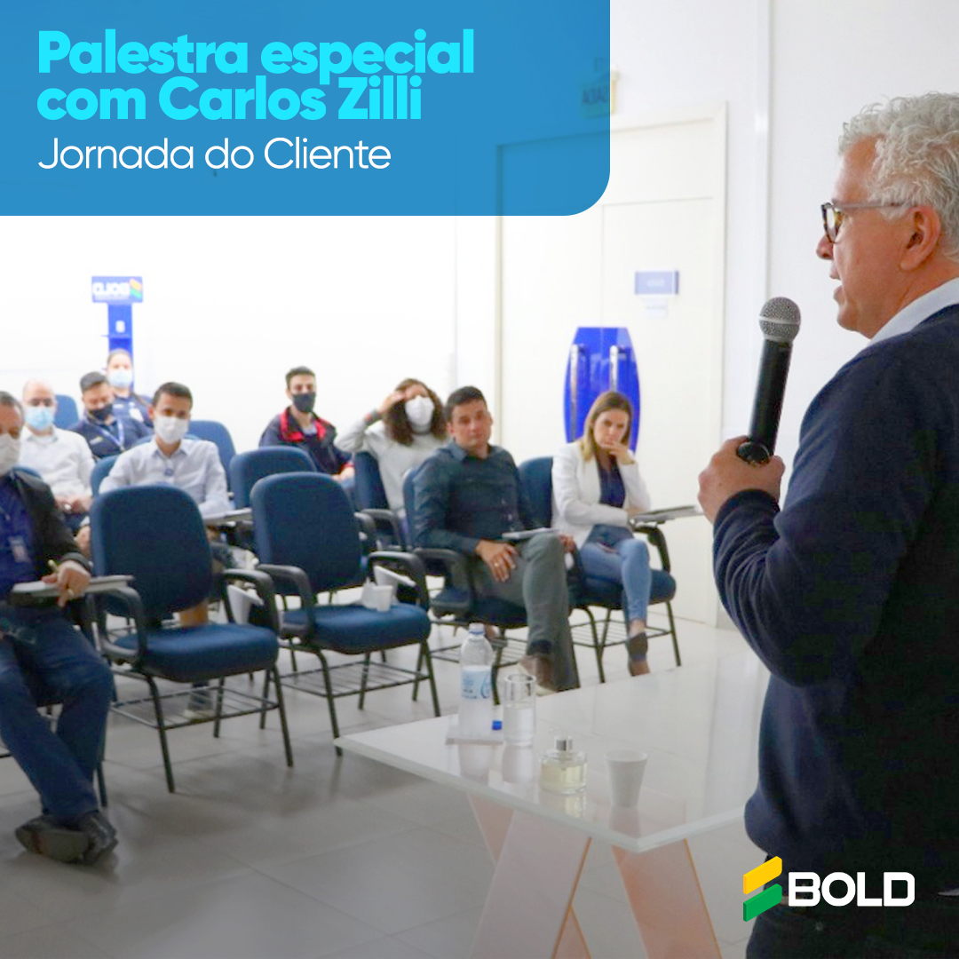 Palestra Jornada do Cliente, com Carlos Zilli! - Bold