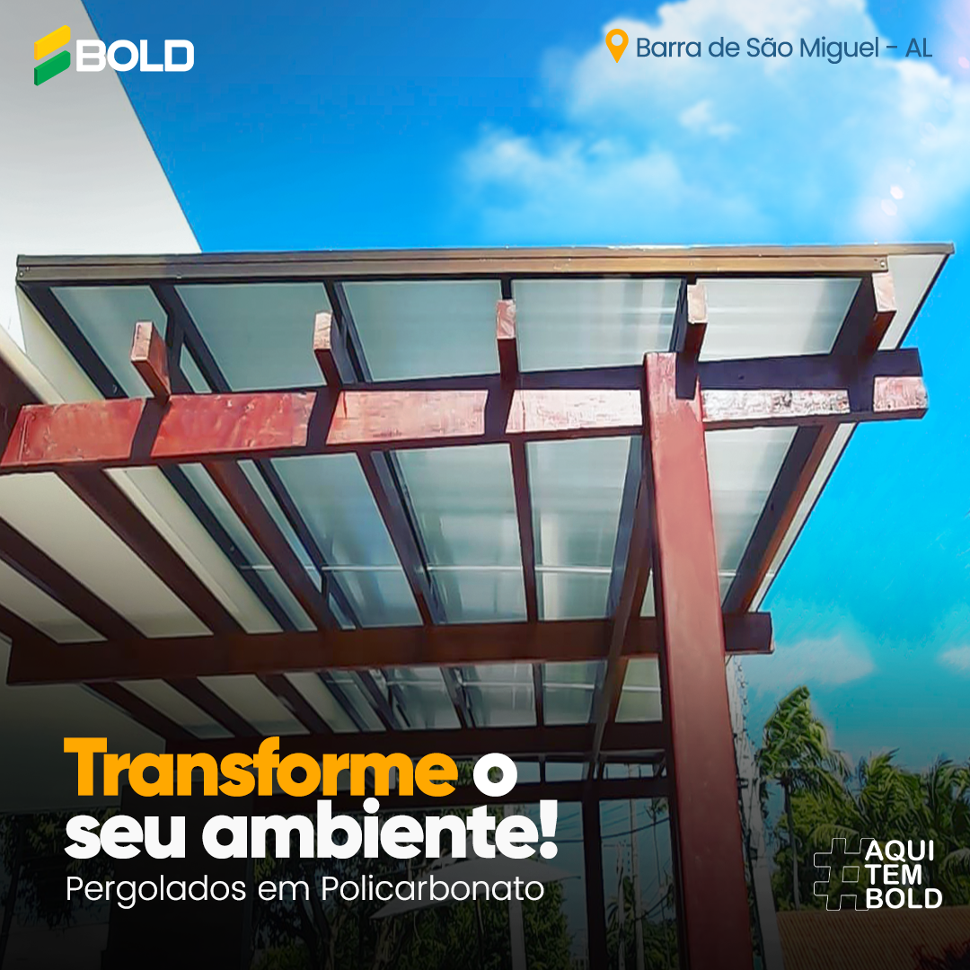 Pergolados em Policarbonato! - Bold