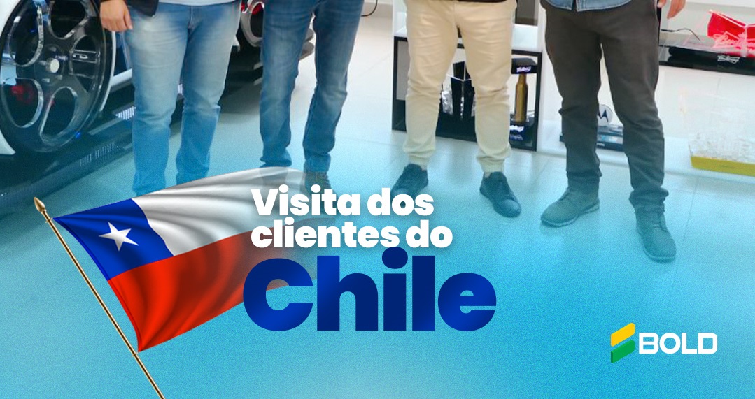 Visita dos clientes do Chile! - Bold